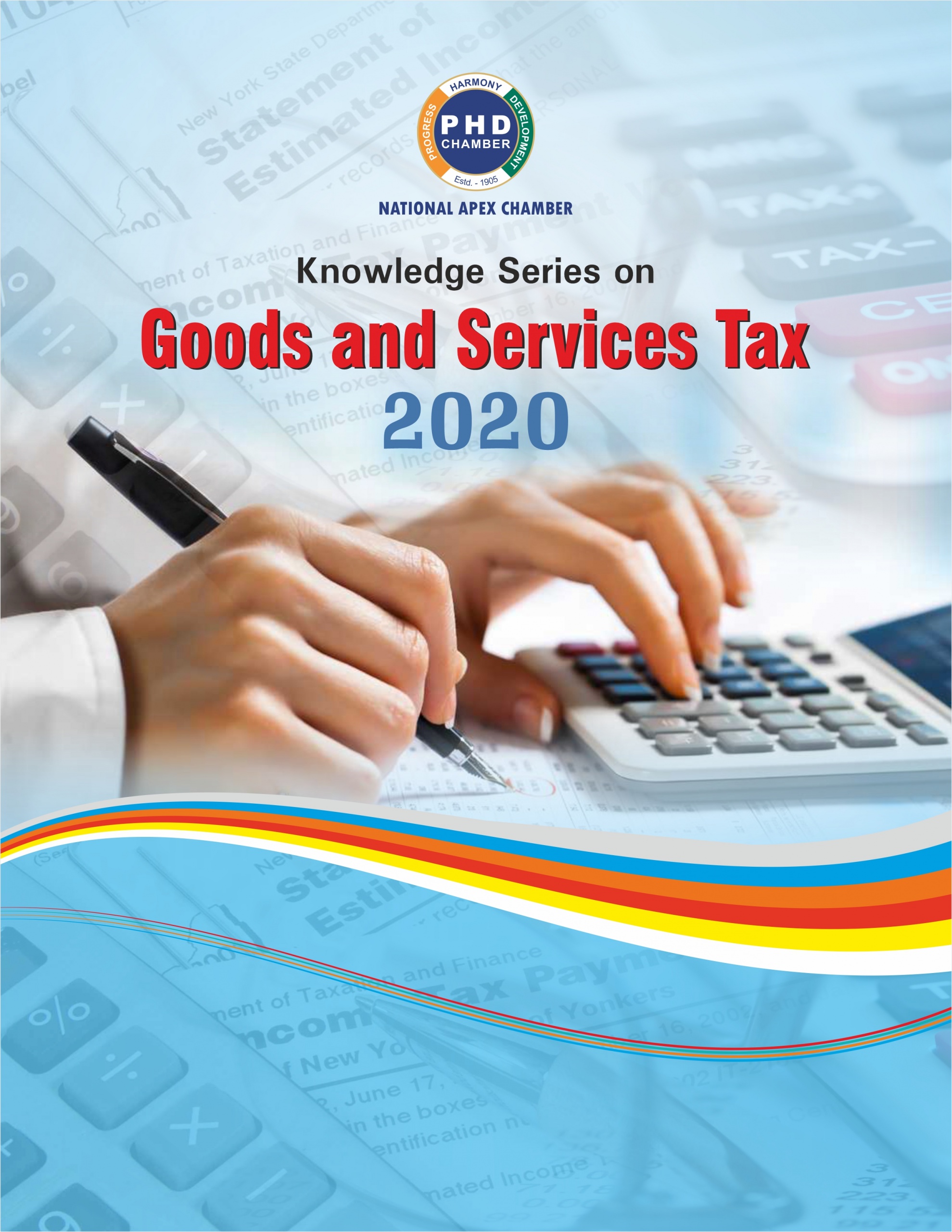 Knowledge Series on Goods and Services Tax-2020 - PHD Chamber